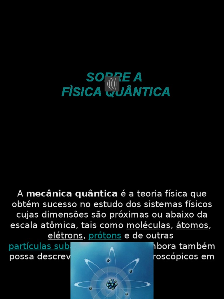 Sobre A Física Quântica | PDF | Matéria | Mecânica Quântica