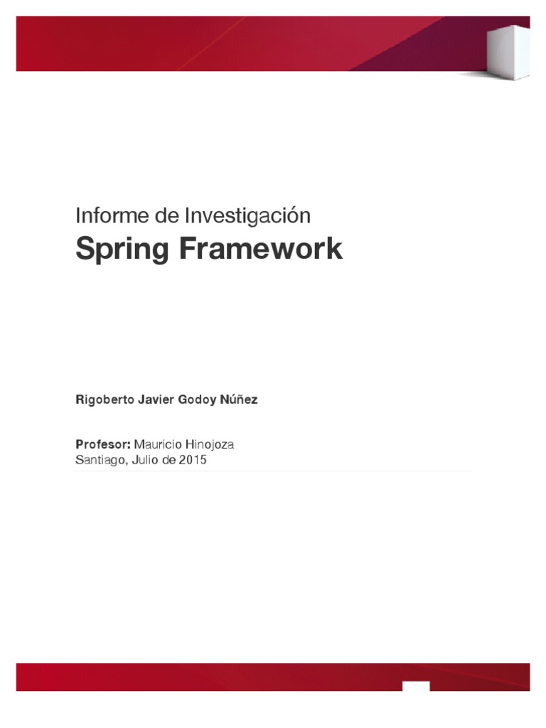 Informe Spring: Funcionalidades y Características | PDF | Marco de software | Spring Framework