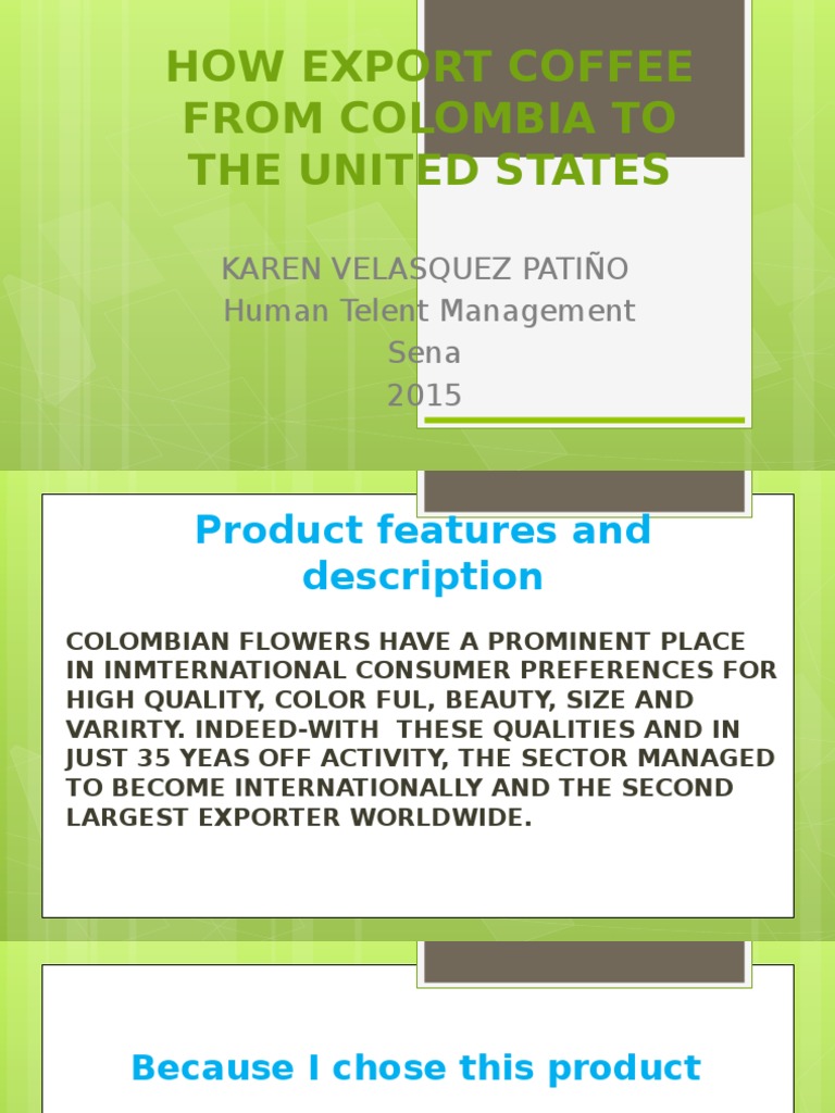 How Export Coffee From Colombia To The United States: Karen Velasquez ...