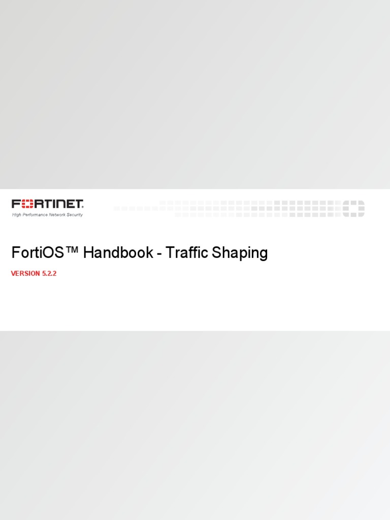 Fortigate Traffic Shaping 52dghf Pdf Quality Of Service Bandwidth Computing