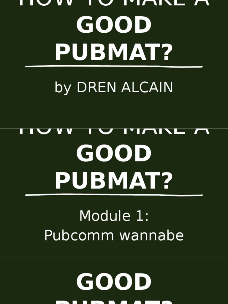 How To Make A Good Pubmat | PDF | Text | Communication