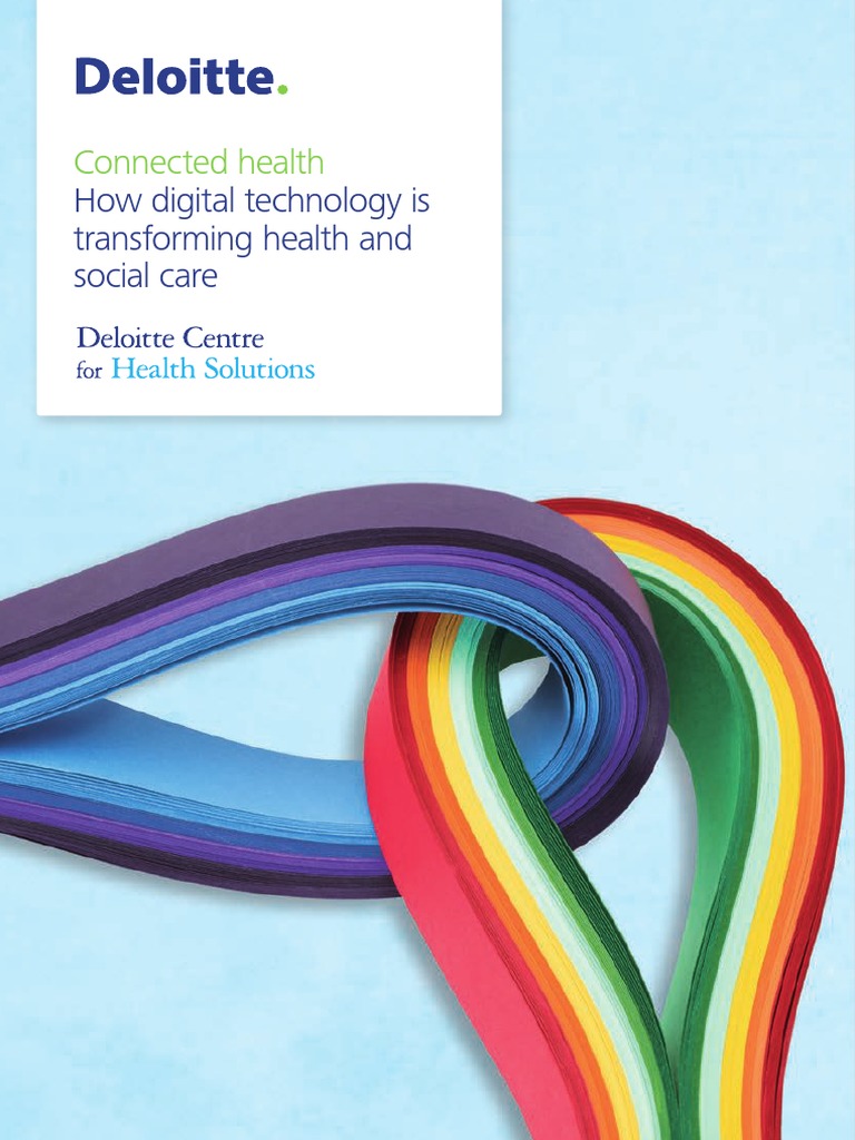 Deloitte Uk Connected Health | PDF | Wearable Technology | Health Care