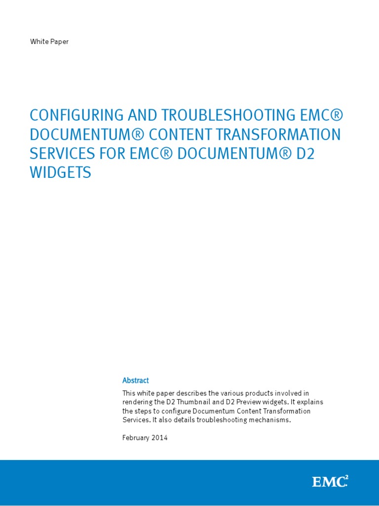 Docu47730 Whitepaper Configuring and Troubleshooting EMC Documentum Content Transformation ...