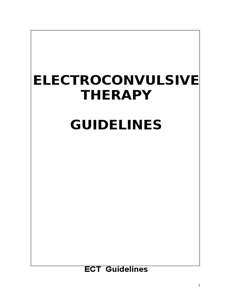 Guidelines Ect | Download Free PDF | Electroconvulsive Therapy | Psychosis