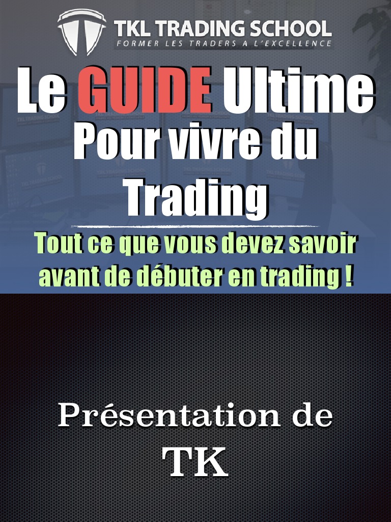 Guide Complet pour Vivre du Trading | PDF | Opérateur de marché | Investir