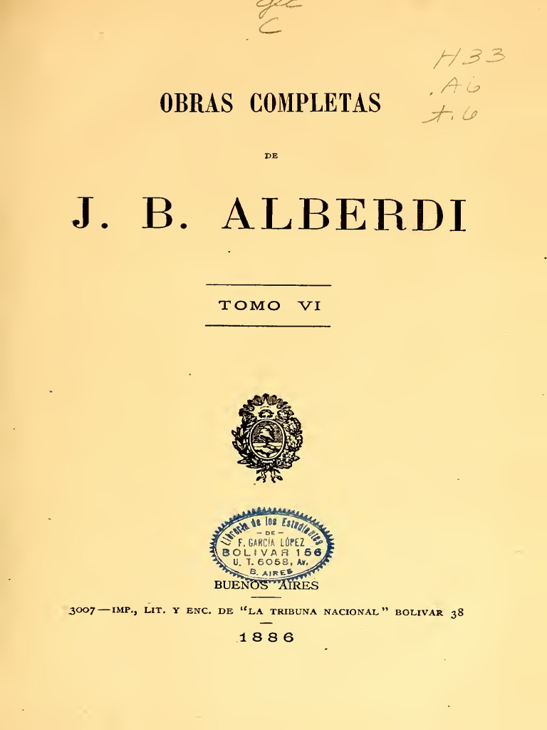 Alberdi, Juan Bautista. Obras Completas (Vol. VI) | PDF | Diplomacia ...