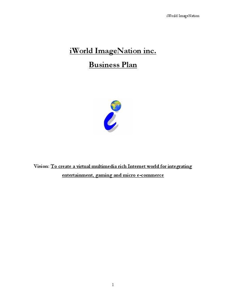 Iworld Imagenation Inc. Business Plan | PDF | Video Games | Virtual World