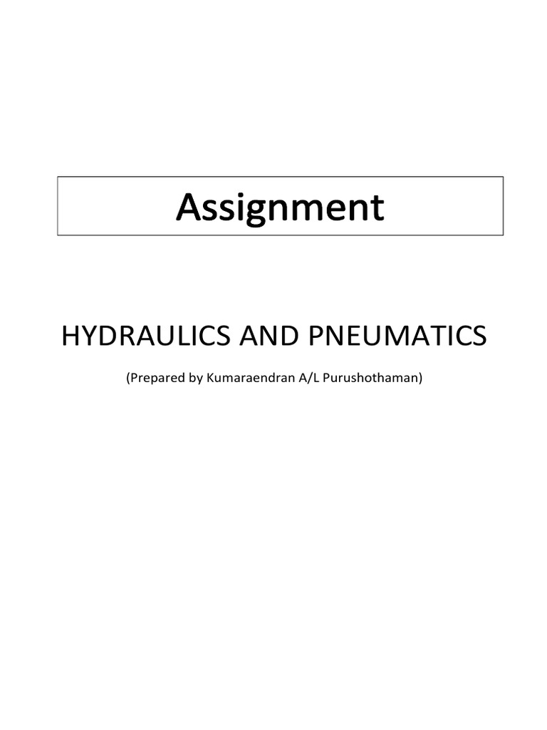 Assignment Hydraulic & Pneumatic | PDF