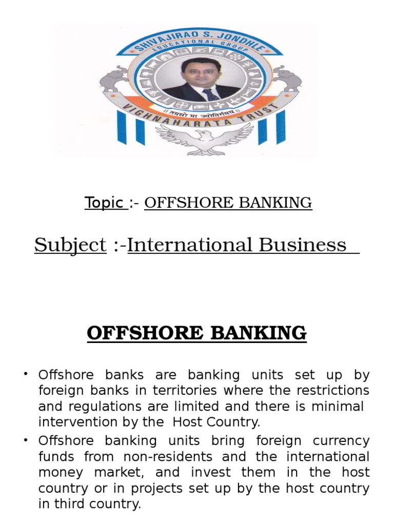 Offshore Banking: Features and Impacts | PDF | Finance & Money ...