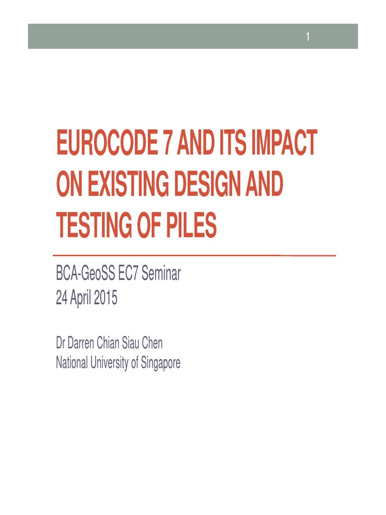 Designing Pile Foundations According to Eurocode 7: Understanding the ...