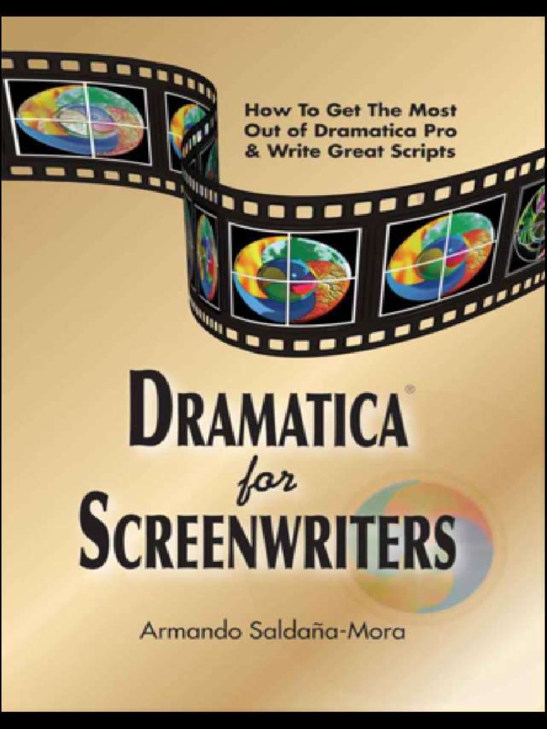 Dramatica For Screenwriters | PDF