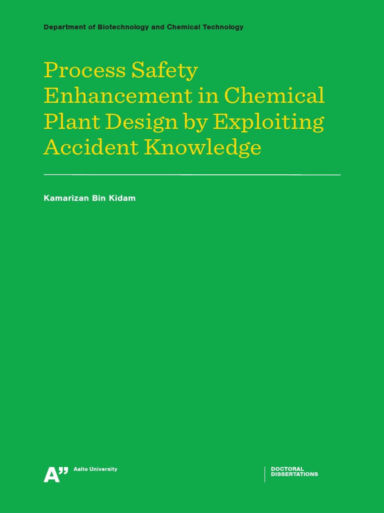 Process Safety Enhancement in Chemical Plant Design by Exploiting ...