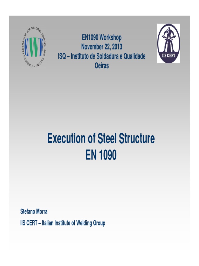 Execution of Steel Structure EN 1090 | PDF | Welding | Construction