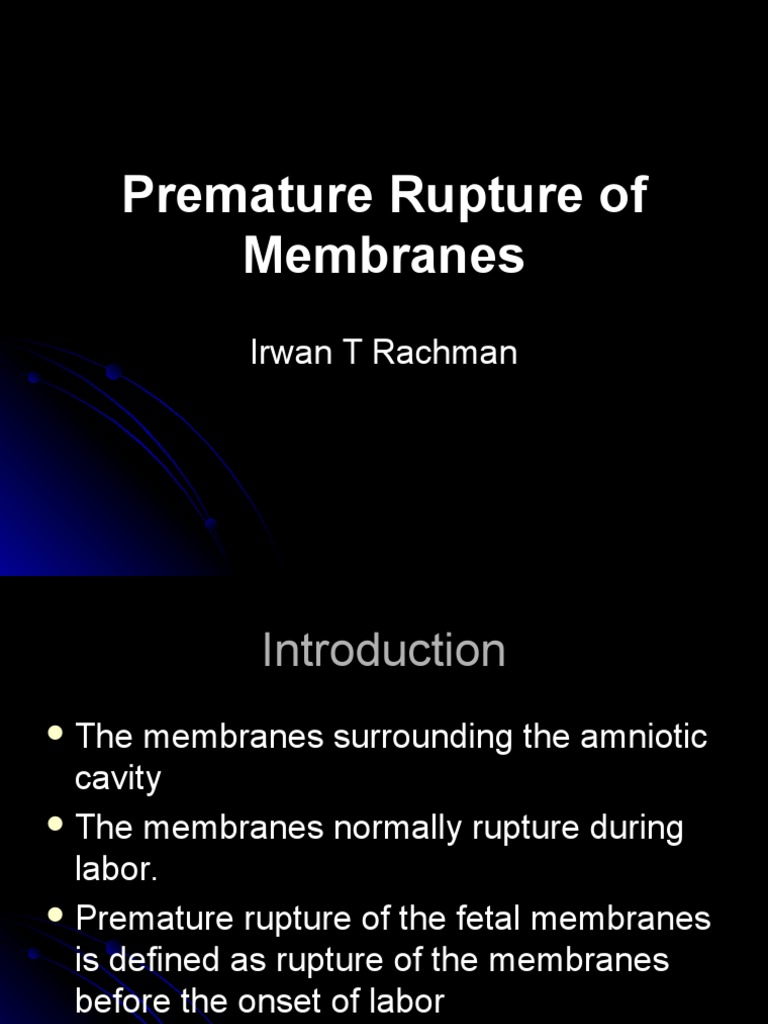 Premature Rupture of Membranes | Preterm Birth | Fetus