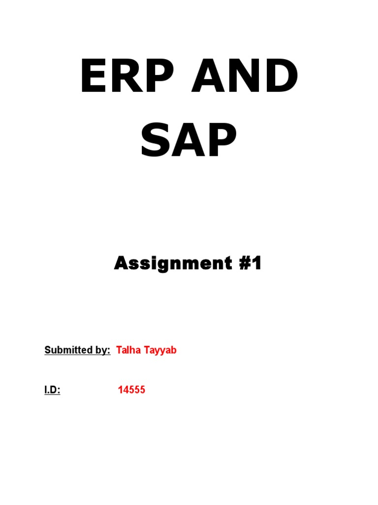 Erp and SAP: Assignment #1 | PDF | Enterprise Resource Planning | Sap Se