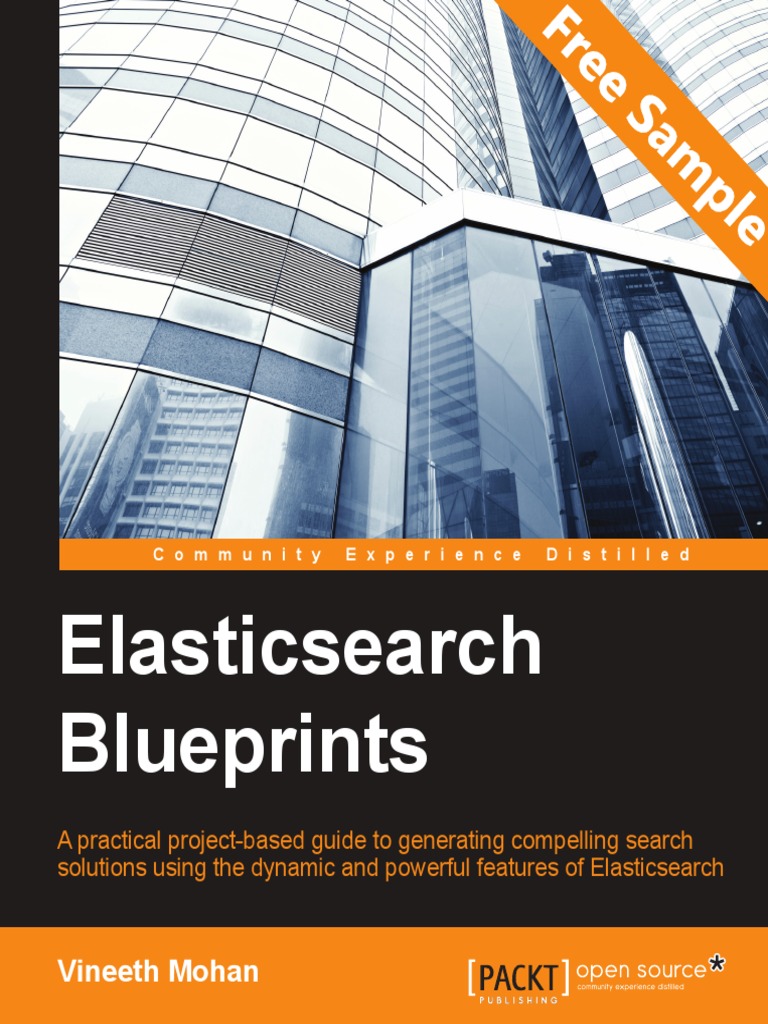 Elasticsearch Blueprints - Sample Chapter | PDF | Search Engine Indexing | Web Search Engine