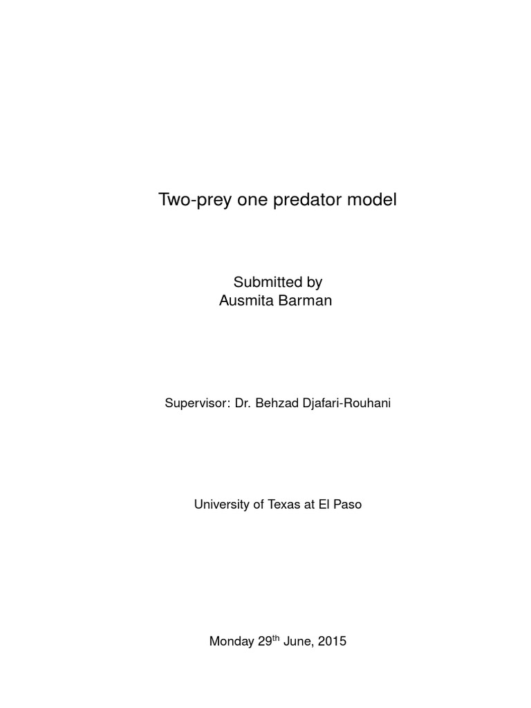 Two-Prey One Predator Model: Submitted by Ausmita Barman | PDF ...
