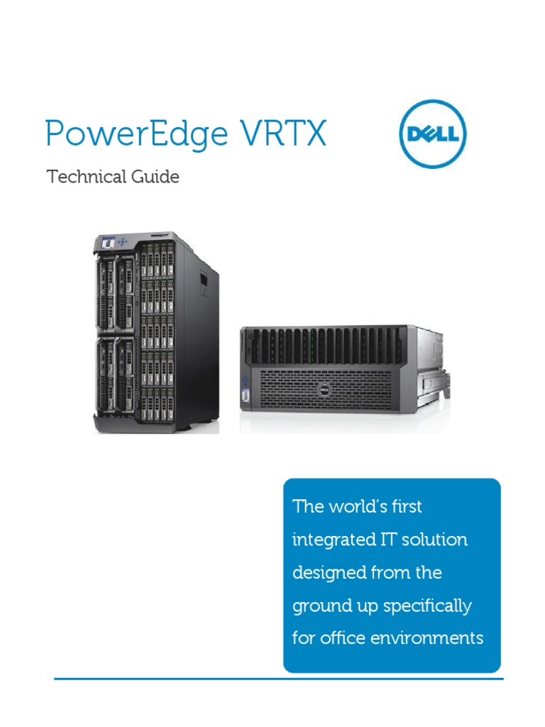Dell Poweredge VRTX Technical Guide | PDF | Data Center | Computer ...