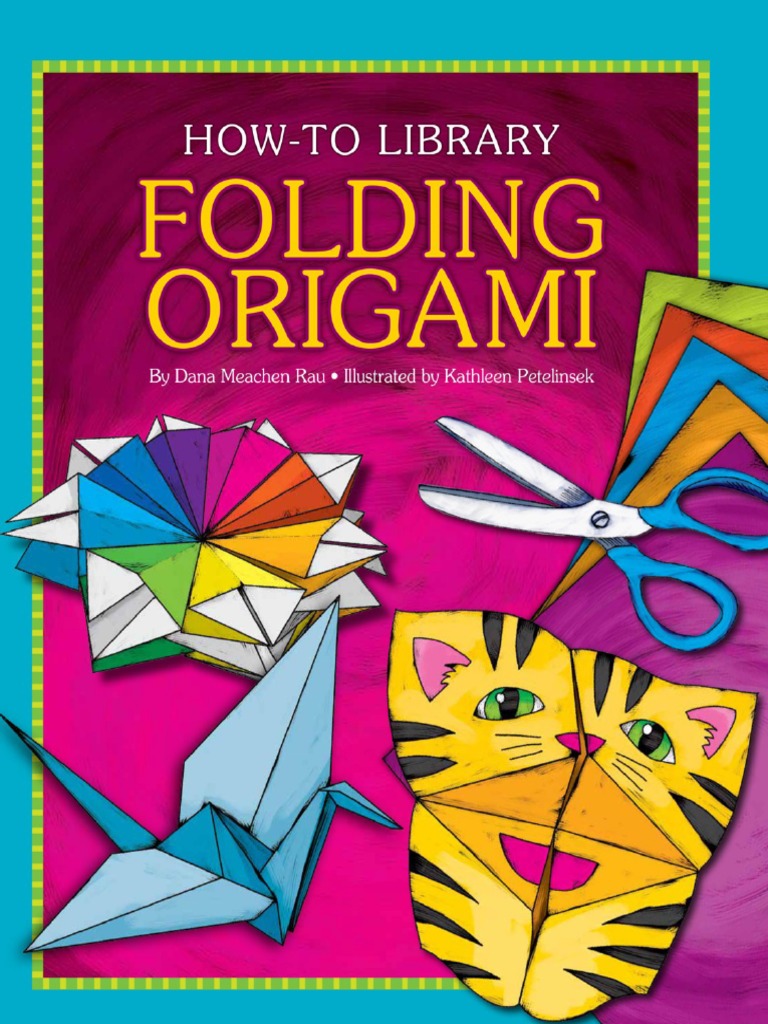 Folding Origami | PDF | Origami | Paper Folding