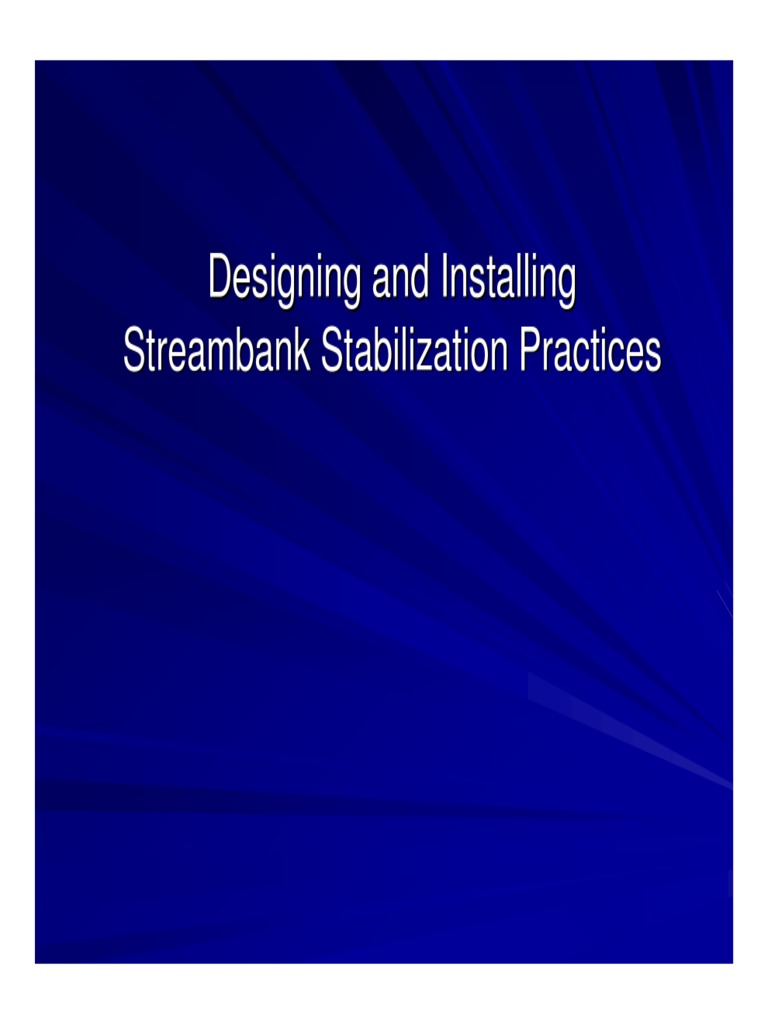 Streambank Stabilization Techniques: A Guide to Soft Engineering ...