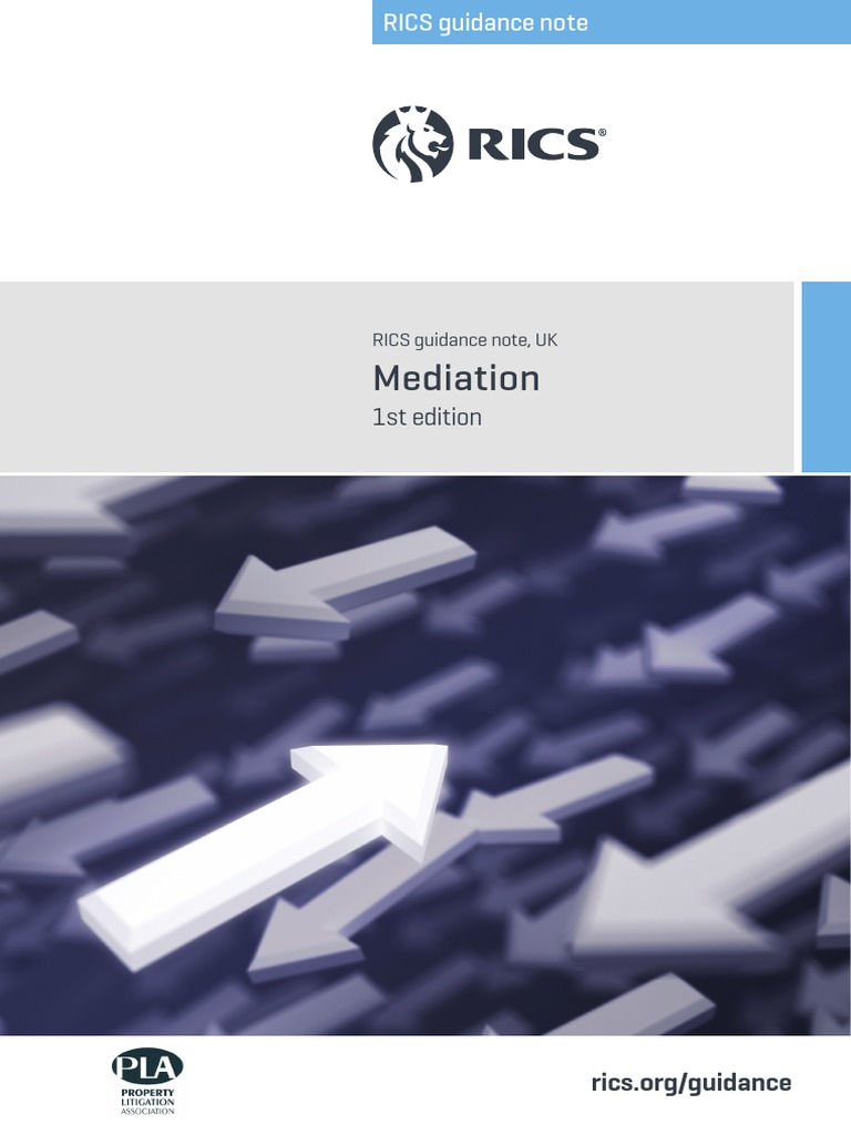 RICS Guidance - Mediation | PDF | Mediation | Alternative Dispute ...