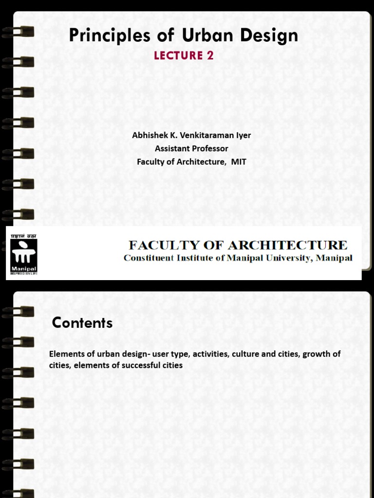 Principles of Urban Design: Abhishek K. Venkitaraman Iyer Assistant ...