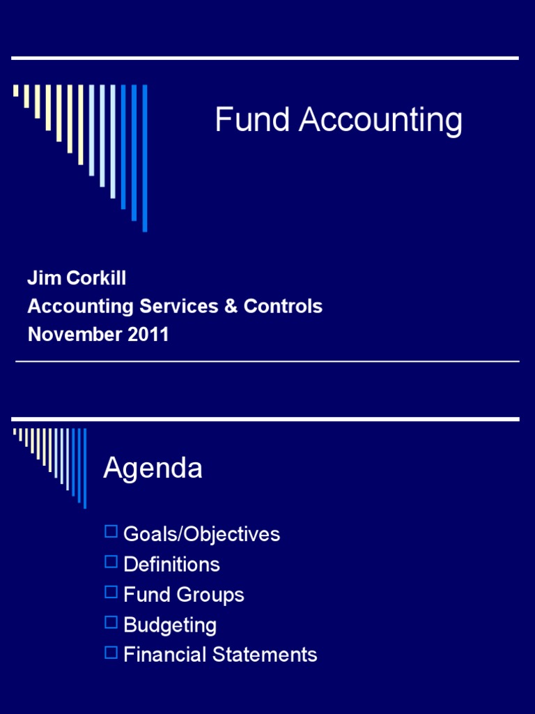 Fund Accounting Presentation | PDF | Fund Accounting | Financial Endowment