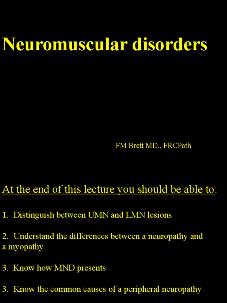 Neuromuscular Disorders Overview | PDF | Peripheral Neuropathy ...
