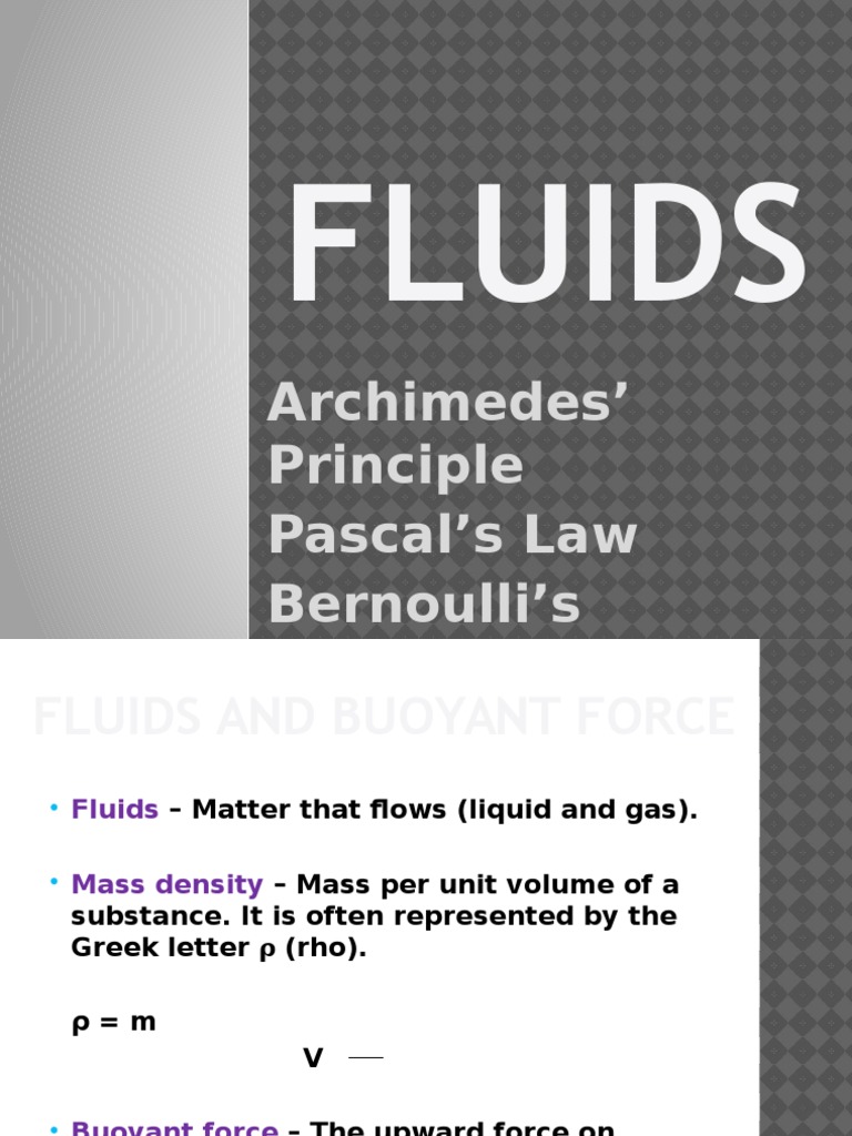 Fluids: Archimedes' Principle Pascal's Law Bernoulli's Principle | PDF ...
