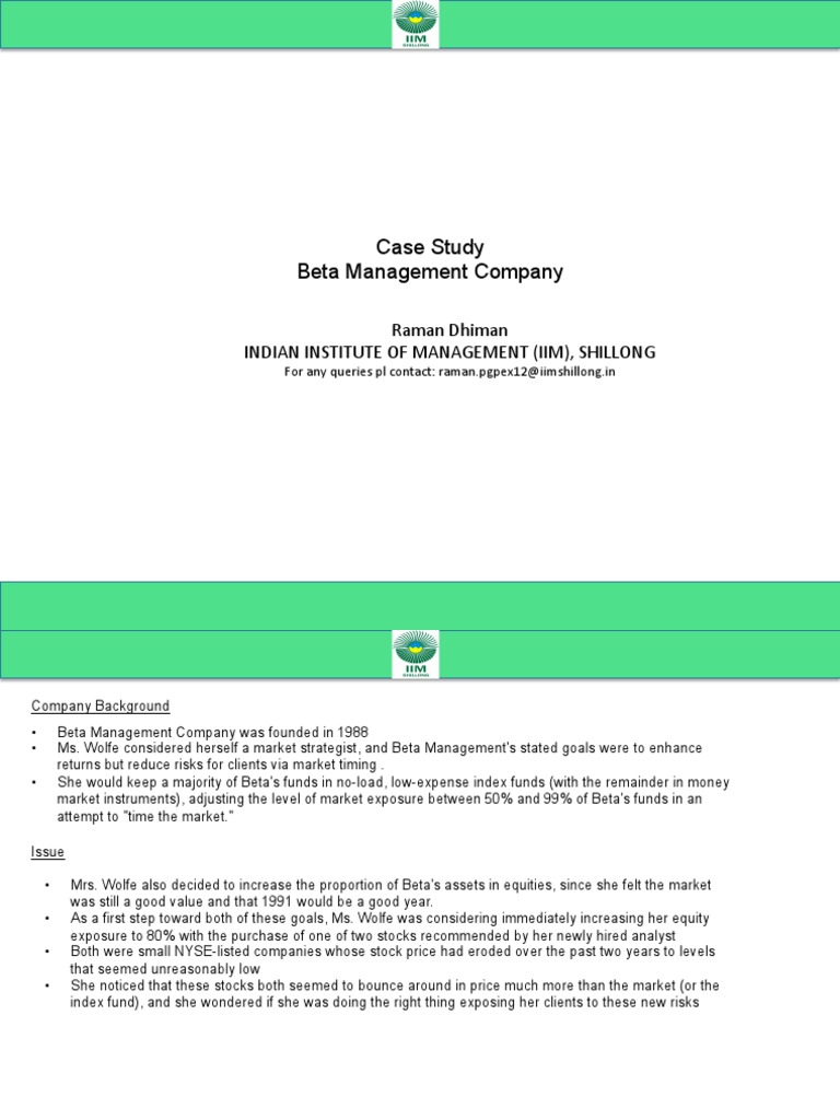 Case Study Beta Management Company: Raman Dhiman Indian Institute of Management (Iim), Shillong ...