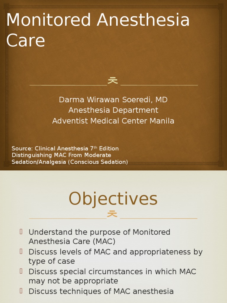 Monitored Anesthesia Care Overview | PDF | Anesthesia | Midazolam