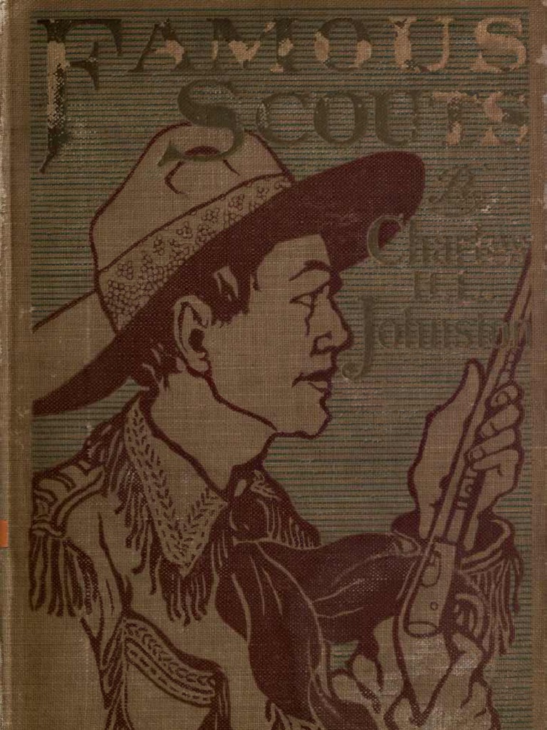 Johnson - Famous Scouts (1910) | PDF | Business