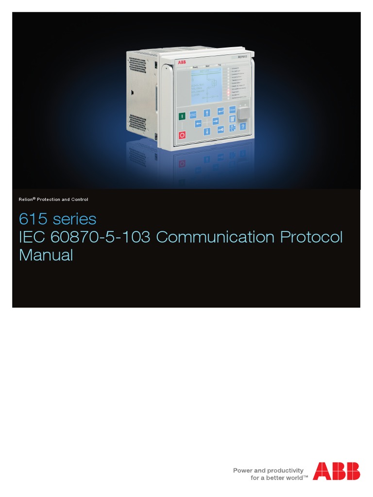 615 Series Iec 60870 5 103 Communication Protocol Manual E Pdf Communications Protocols