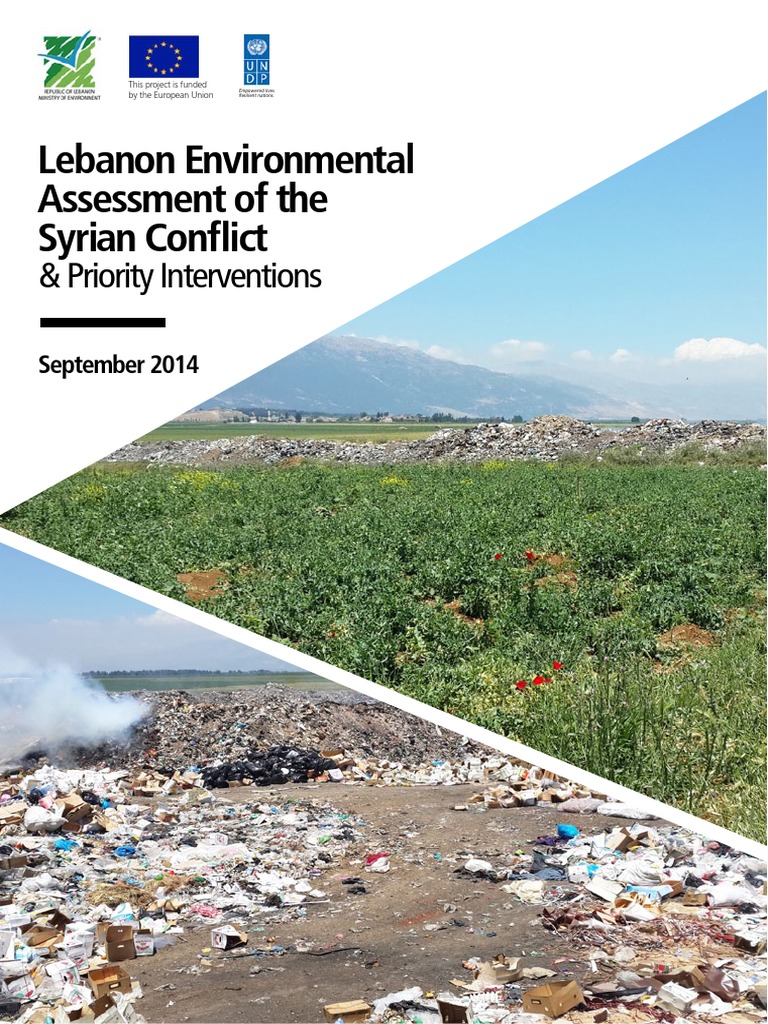 Lebanon Environmental Assessment of The Syrian Conflict & Priority ...