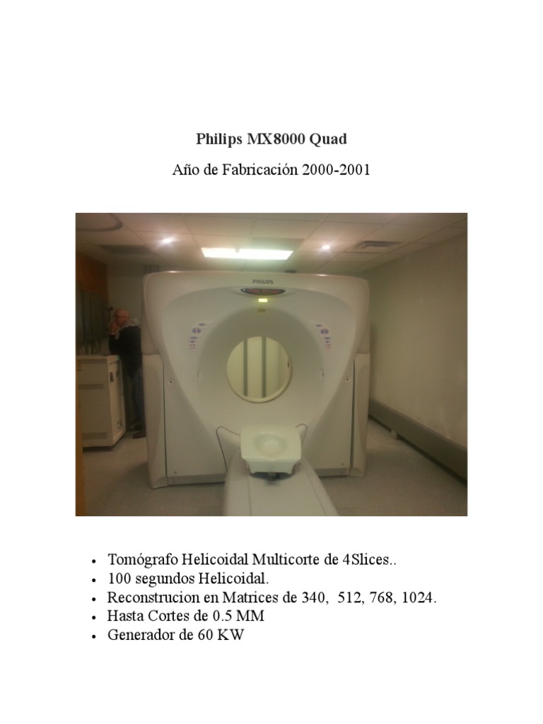 Tomógrafo Philips MX8000 Quad 4 Slices | PDF