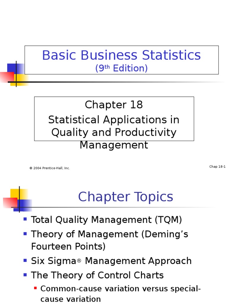Basic Business Statistics: Statistical Applications in Quality and ...