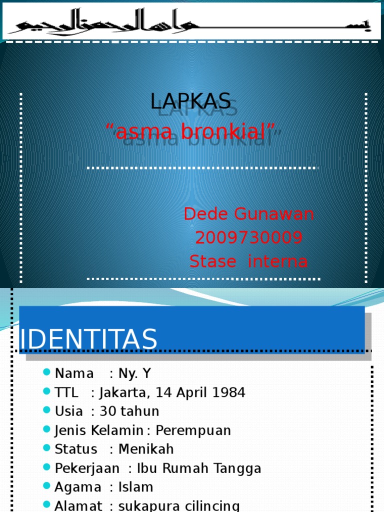 Lapkas Asma Bronkial | PDF | Kesehatan Holistik