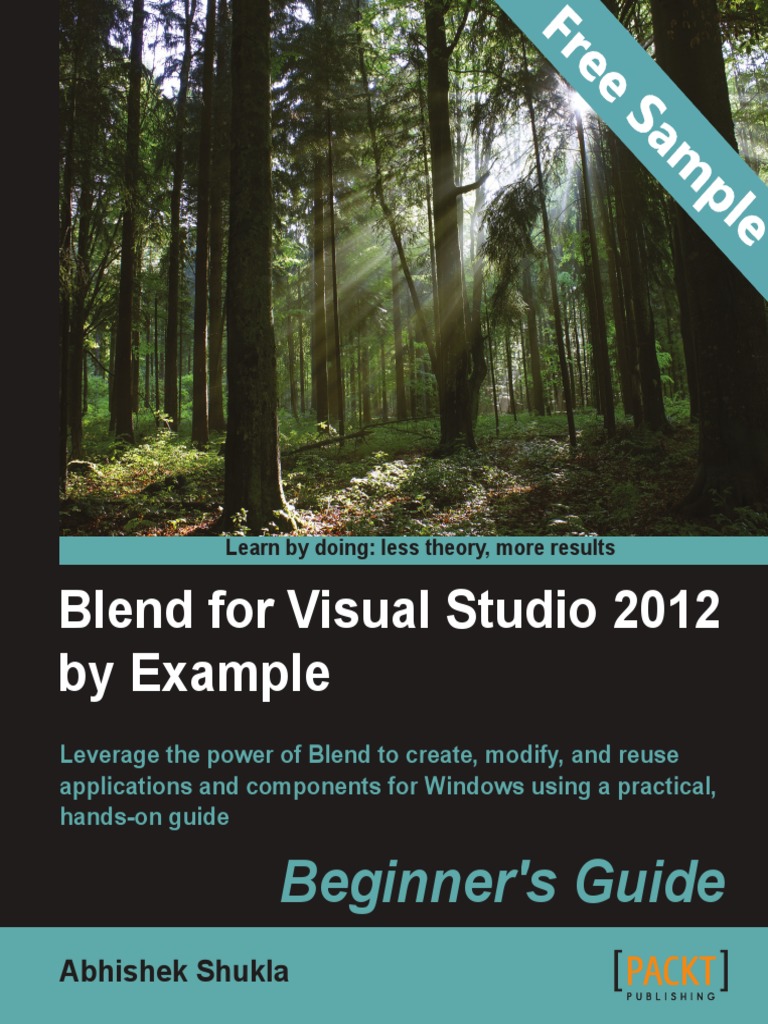 Blend For Visual Studio 2012 by Example: Beginner's Guide - Second Edition - Sample Chapter ...