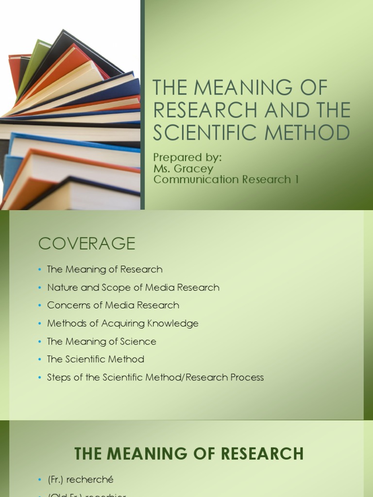 The Meaning of Research and The Scientific Method | PDF | Scientific ...