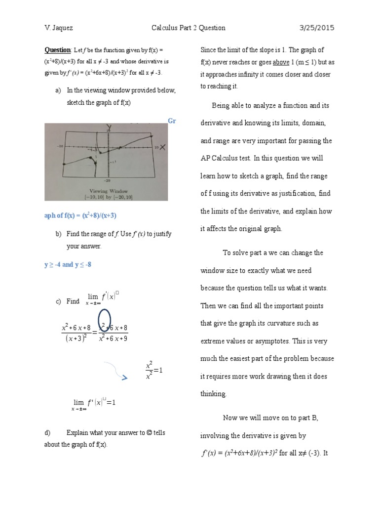Analyzing the Graph and Properties of a Rational Function Using its Derivative to Determine ...