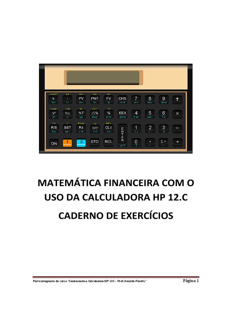 Conhecendo A Calculadora HP 12C Caderno de Exercicios PDF | PDF | Juros | Investimentos