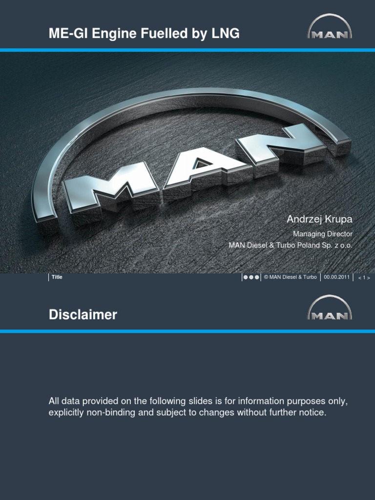 ME-GI Engine Fuelled by LNG: Andrzej Krupa