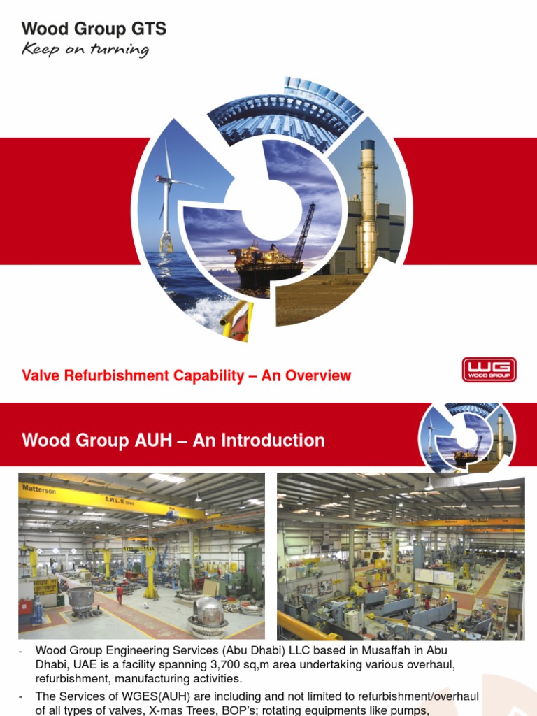 Valve Refurbishment Overview by Wood Group | PDF | Welding | Construction