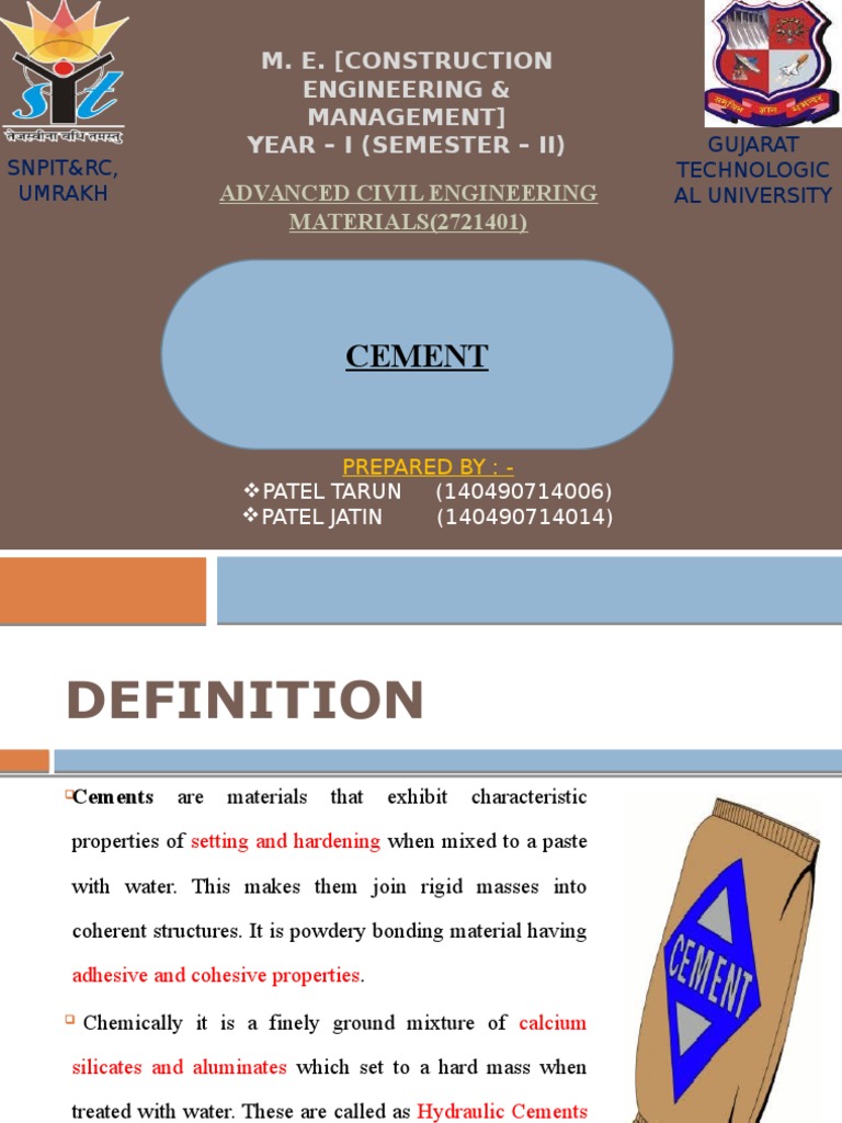 Cement: M. E. (Construction Engineering & Management) Year - I ...