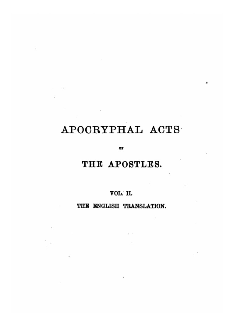 Apocryphal Acts of The Apostles | PDF
