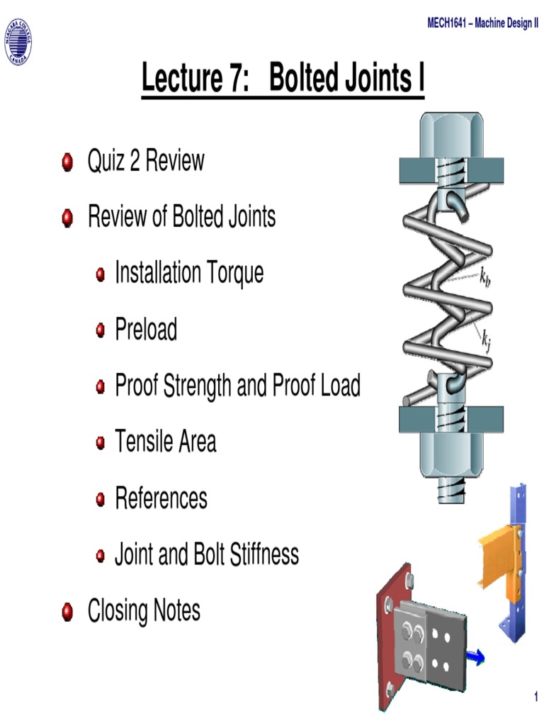 MECH1641 - W2008 Lecture 07 - Bolted Joints I | PDF | Screw | Strength ...