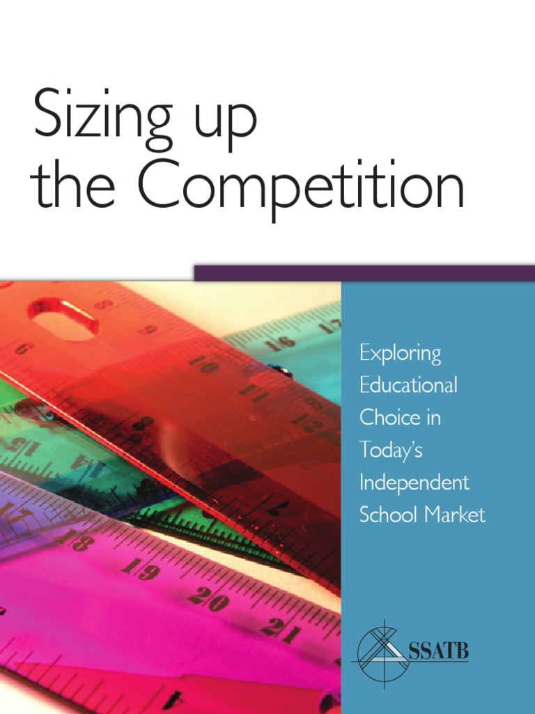 Sizing Up The Competition | PDF | Schools | Competition