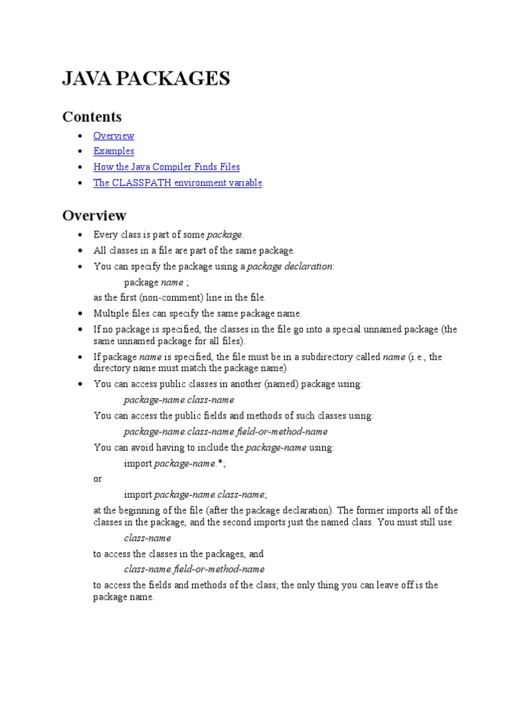 Java Packages: Examples How The Java Compiler Finds Files The CLASSPATH Environment Variable ...