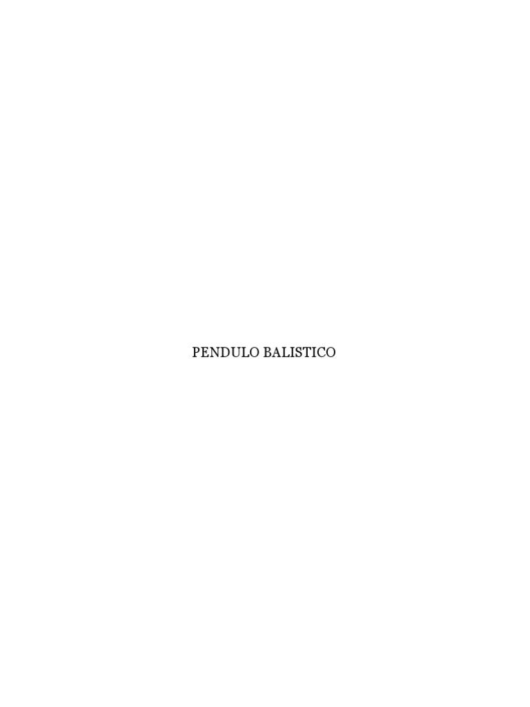 Determinación de velocidad con péndulo balístico | PDF | Péndulo ...