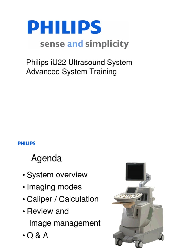 An Introduction to the Philips iU22 Ultrasound System: A Guide to ...